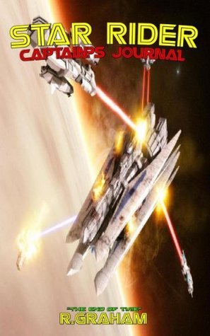 Star Rider "Captain's Journal" (Deluxe) by R. Graham | Goodreads