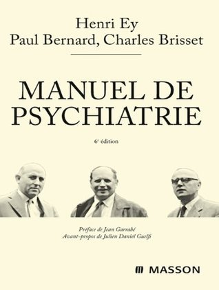 Manuel de psychiatrie (Hors collection) (French Edition) by Henri Ey ...