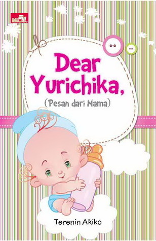 Dear Yurichika (Fiksi) by Terenin Akiko | Goodreads