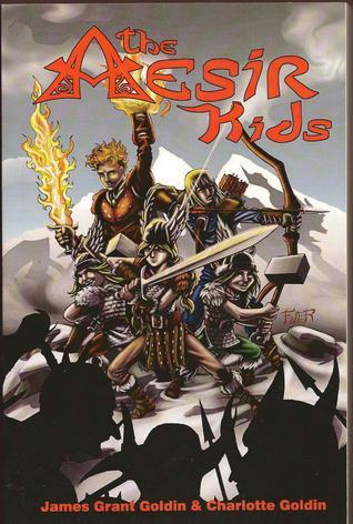 The Aesir Kids by James Grant Goldin | Goodreads