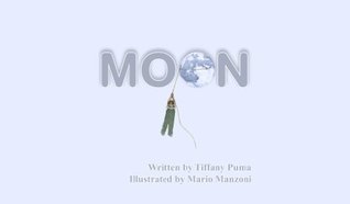 Moon by Tiffany Puma | Goodreads
