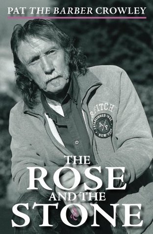 The Rose and the Stone by Pat Crowley | Goodreads