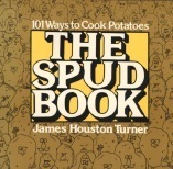 The Spud Book by James Houston Turner | Goodreads