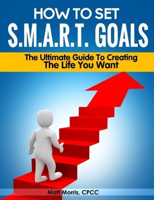 10 Steps To Success: Write It Down and Make It Happen by Matt Morris ...