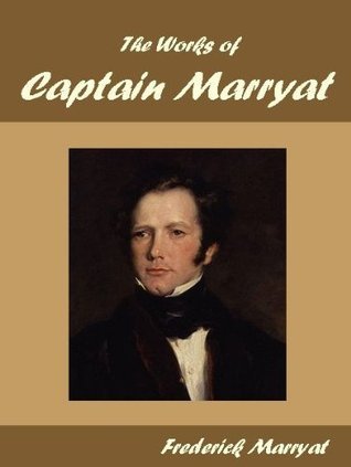 The Works of Captain Marryat by Frederick Marryat | Goodreads
