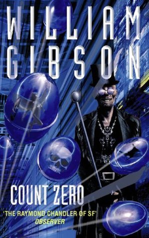 Count Zero by William Gibson | Goodreads