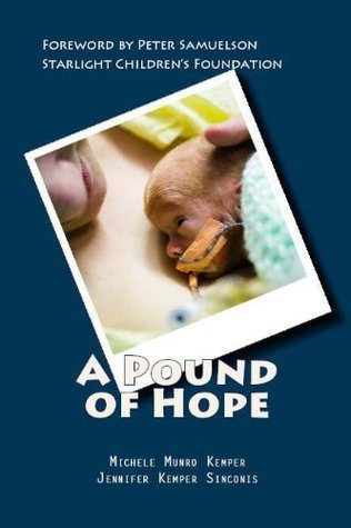 A Pound of Hope by Michele Munro Kemper | Goodreads