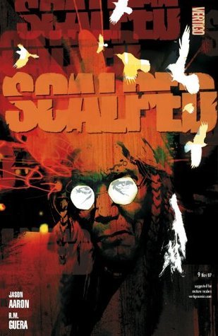 Scalped #9 by Jason Aaron | Goodreads