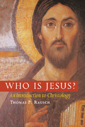 Who is Jesus?: An Introduction to Christology by THOMAS P. RAUSCH SJ ...