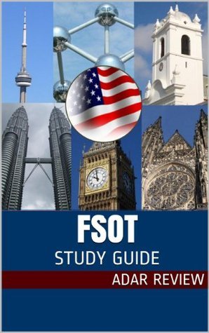 Foreign Service Officer Test (FSOT): Complete Study Guide to the ...
