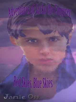 Adventures of Jacko the Conjurer by Jamie Ott | Goodreads