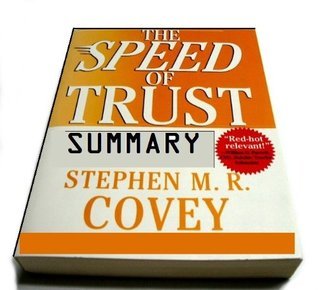 SPEED of Trust Summarized for Busy People (Part1) by S. Warrington ...