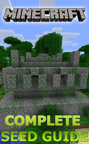 The NEW (2014) Complete Guide to Minecraft Seeds - FULL Cheats AND ...