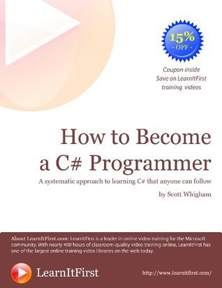 How to Become a C# Programmer by Scott Whigham | Goodreads