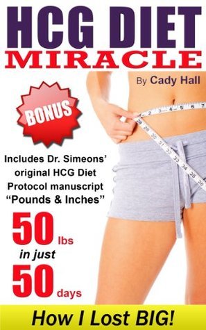 HCG Diet Weight Loss Guide Book Protocol Pounds & Inches by Dr. A. T. W. Simeons by A.T.W ...