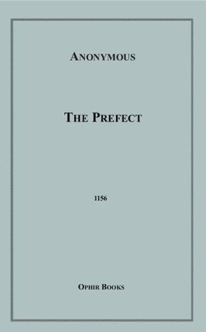 The Prefect by Anonymous | Goodreads