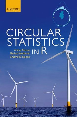 Circular Statistics in R by Arthur Pewsey | Goodreads