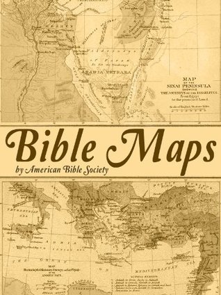 Bible Maps by American Bible Society | Goodreads