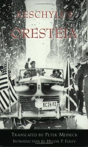 Oresteia by Aeschylus | Goodreads