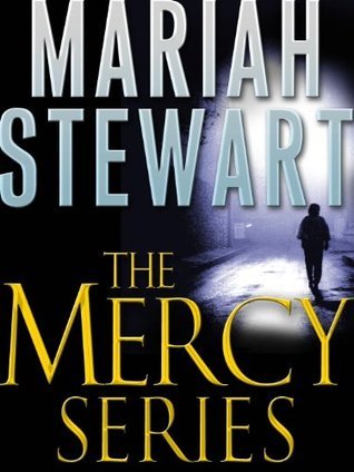 The Mercy Series 3-Book Bundle by Mariah Stewart | Goodreads