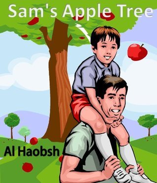 Sam's Apple Tree by Al Haobsh | Goodreads