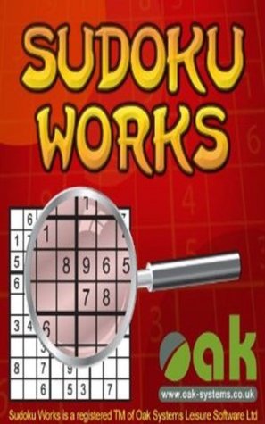 Sudoku Works: Special Edition Guide by Ken A. Douglas | Goodreads