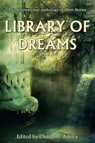 Library of Dreams by Charlotte Ashley | Goodreads