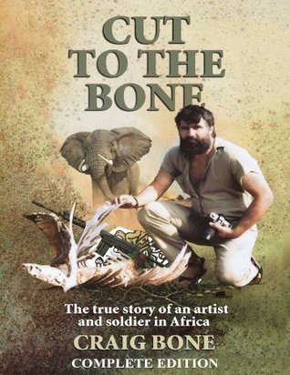 Cut to the Bone by Craig Bone | Goodreads