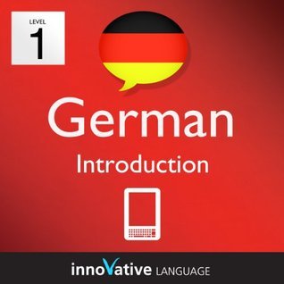 Learn German - Level 1: Introduction to German Volume 1 (Enhanced ...