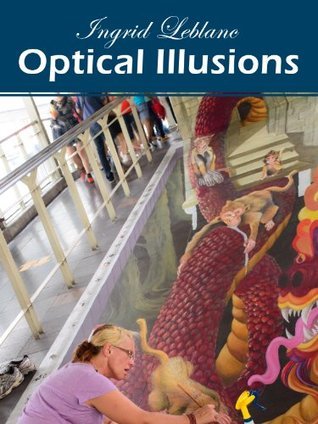 Optical Illusions - Real Optical Illusion Pictures Around the World by ...