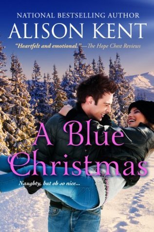 A Blue Christmas by Alison Kent | Goodreads