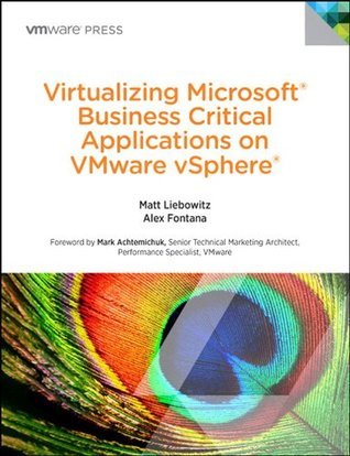 Virtualizing Microsoft Business Critical Applications on VMware vSphere ...
