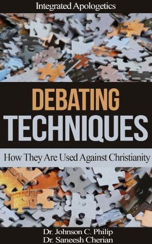 Debating Techniques: How They Are Being Used Against Christianity by ...