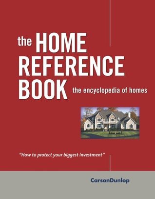 The Home Reference Book: The Encyclopedia of Homes by Alan Carson ...