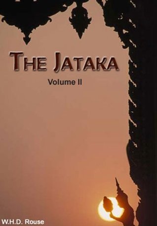 The Jataka, Vol. II by E.B. Cowell | Goodreads