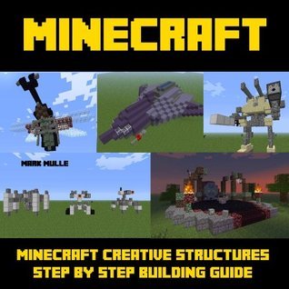 Minecraft Structure Designs: A Collection of Amazing Structures to ...