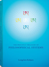 The Precious Treasury of Philosophical Systems: A Treatise Elucidating ...