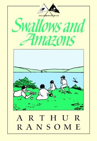 Swallows and Amazons by Arthur Ransome | Goodreads