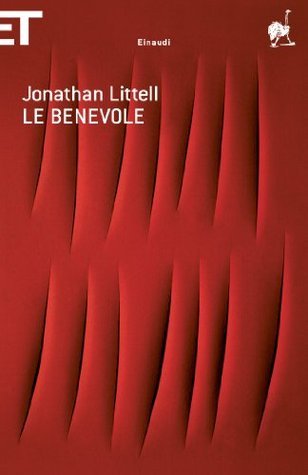 Le Benevole by Jonathan Littell | Goodreads