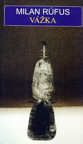 Vážka by Milan Rúfus | Goodreads