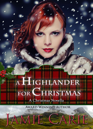 A Highlander for Christmas by Jamie Carie | Goodreads
