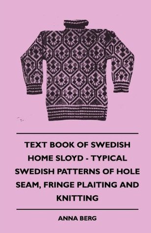 Text Book of Swedish Home Sloyd - Typical Swedish Patterns of Hole Seam ...
