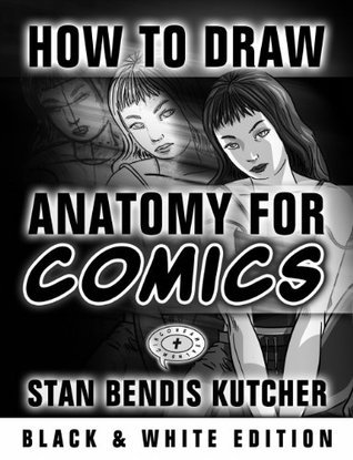 How To Draw Anatomy for Comics: Easy-to-Follow Step by Step Lessons for ...