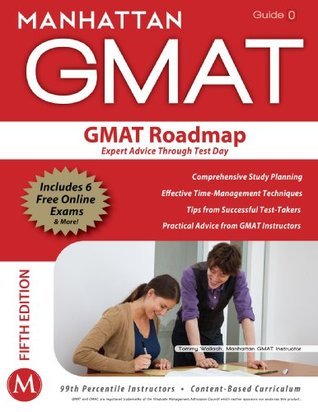 GMAT Roadmap (Manhattan GMAT Strategy Guides) by Manhattan Prep | Goodreads