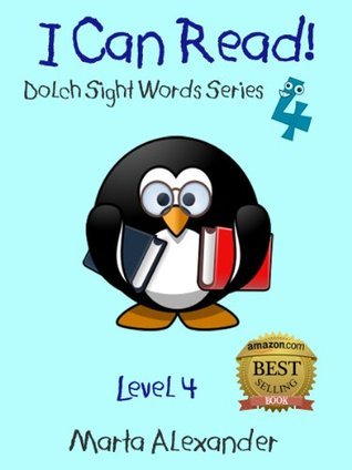 SIGHT WORDS: I Can Read 4 (100 Flash Cards) by Marta Alexander | Goodreads