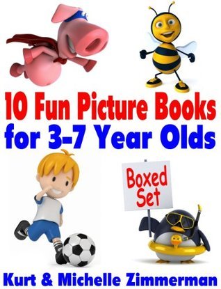 10 Fun Picture Books for 3-7 Year Olds Boxed Set by Kurt Zimmerman ...