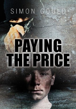 Paying The Price (Playing The Game Book 3) by Simon Gould | Goodreads