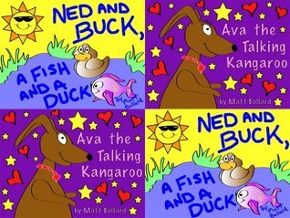 Ned and Buck, a Fish and a Duck & Ava the Talking Kangaroo Box Set by ...