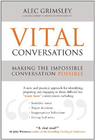 Vital Conversations: A practical approach to handling difficult ...