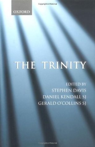 The Trinity: An Interdisciplinary Symposium on the Trinity by Stephen ...